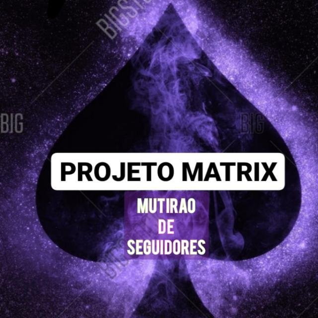 Grupo De WhatsApp Projeto Matrix MUTIRÃO - Link De Grupo